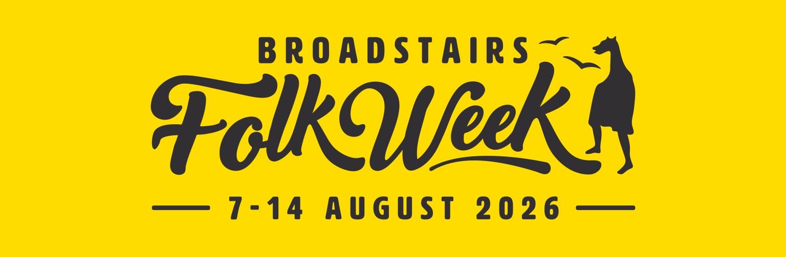 Festival Tickets 2026 – Broadstairs Folk Week